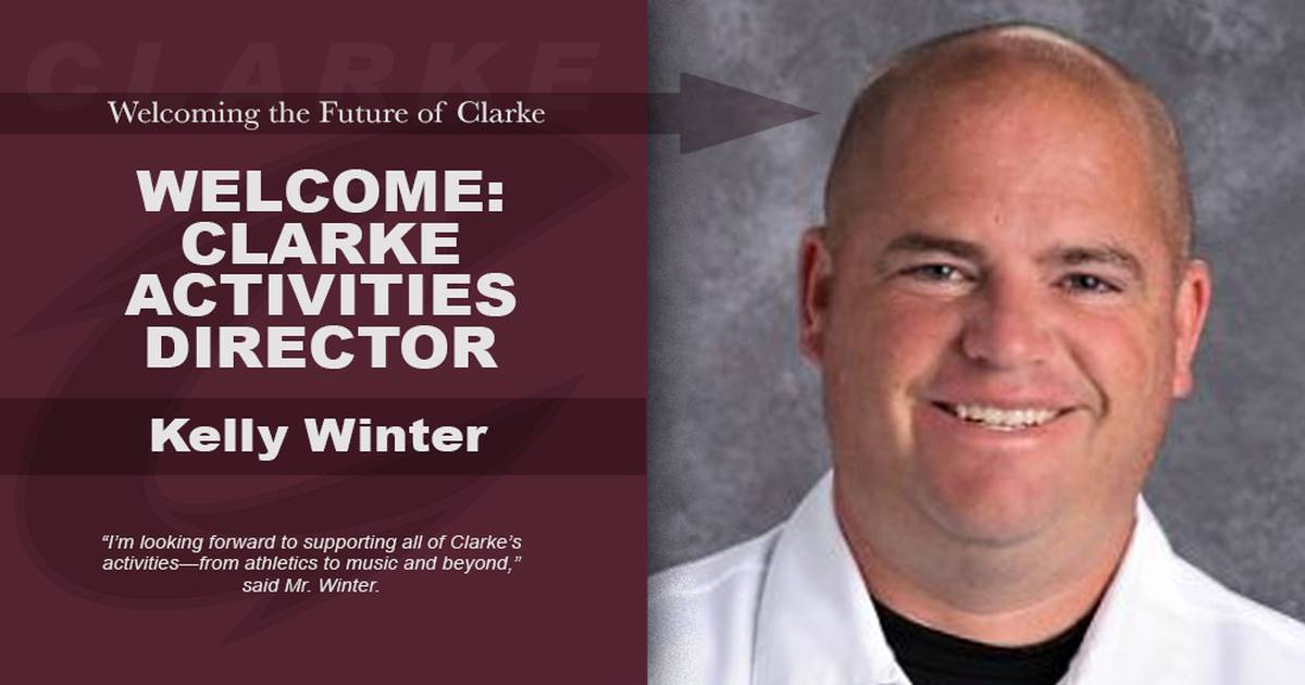 Clarke Community Schools Welcomes New Activities Director: Mr. Kelly ...
