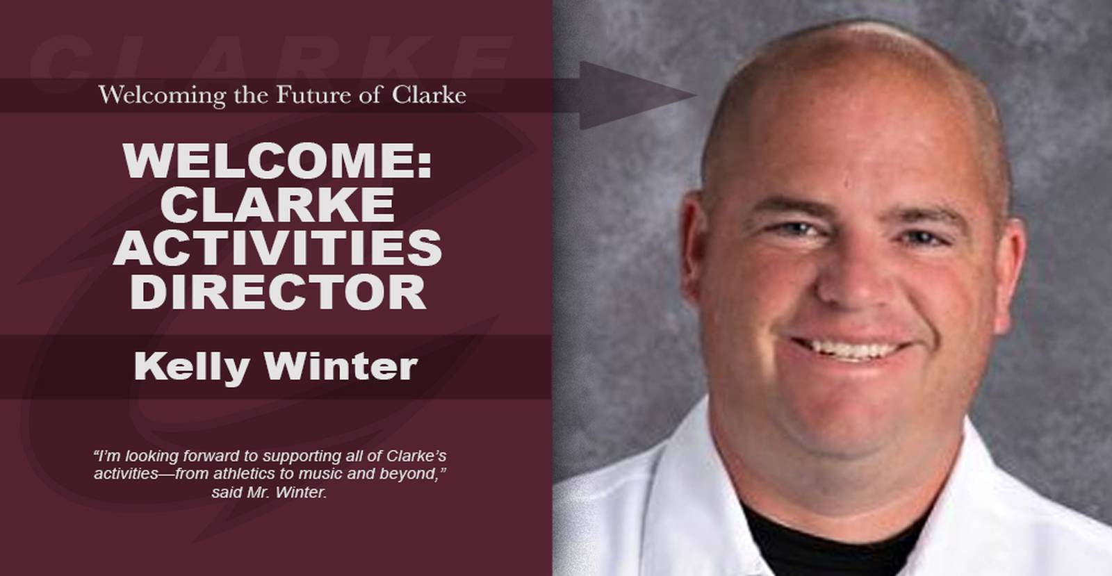 Clarke Community Schools Welcomes New Activities Director: Mr. Kelly ...